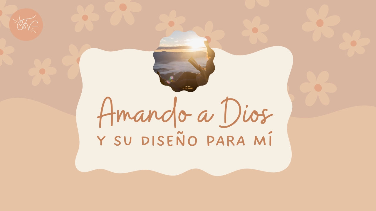 Amando a Dios y Su diseño para mí, con Fanny Barboza | Joven Verdadera ...