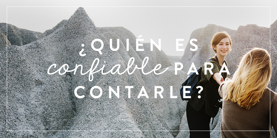 ¿Quién es confiable para contarle? | Blog Joven Verdadera Blog | Aviva ...