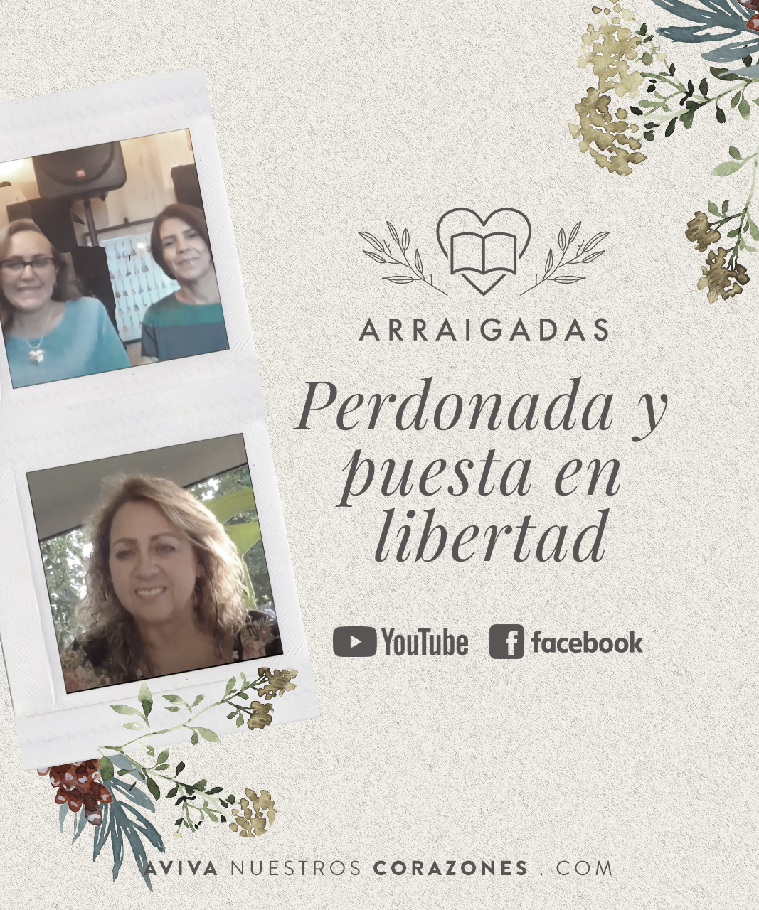 Perdonada y puesta en libertad | Arraigadas Episode | Aviva Nuestros ...