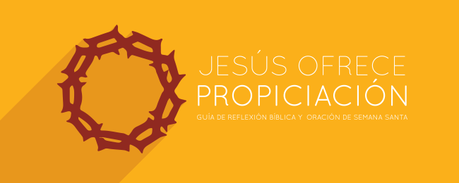 Jesús nos ofrece ¡Propiciación! | Joven Verdadera Blog | Aviva Nuestros ...